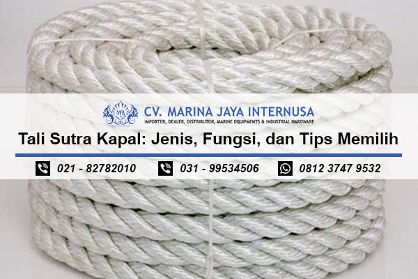 Tali Sutra Kapal: Jenis, Fungsi, Tips Memilih │ Distributor Tali Sutra ...