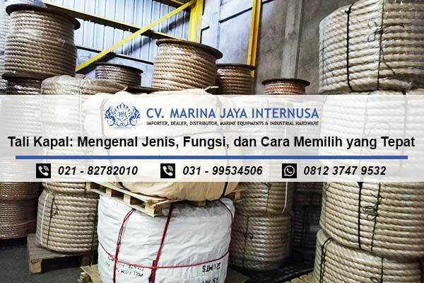 Tali Kapal: Mengenal Jenis, Fungsi, dan Cara Memilih yang Tepat
